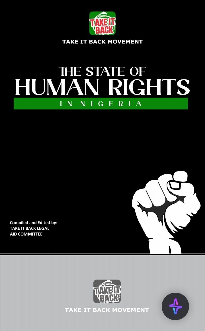 Take It Back Movement Launches “State of Human Rights in Nigeria ...